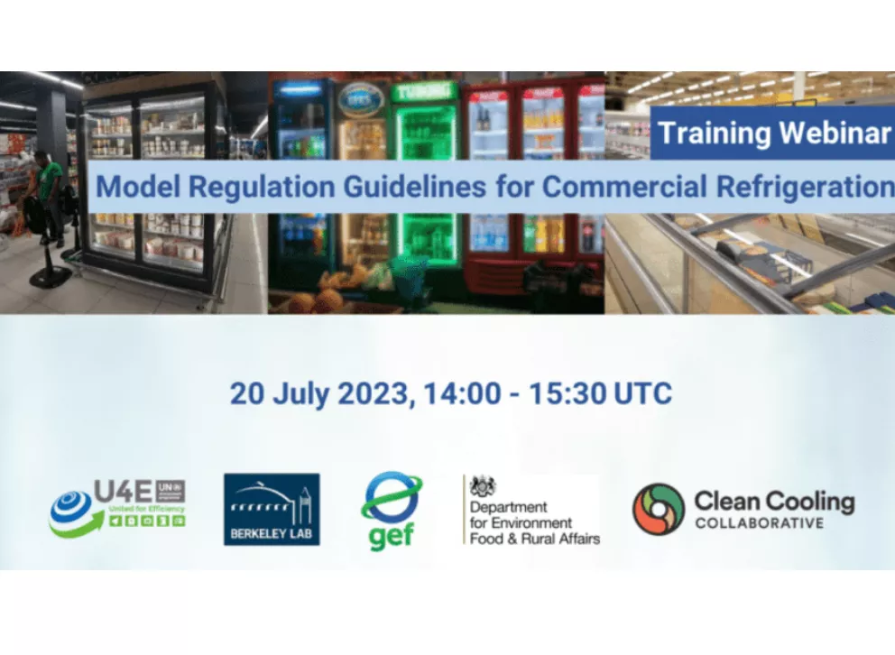 U4E Model Regulation Guidelines for Commercial Refrigeration Equipment U4E Model Regulation Guidelines for Commercial Refrigeration Equipment