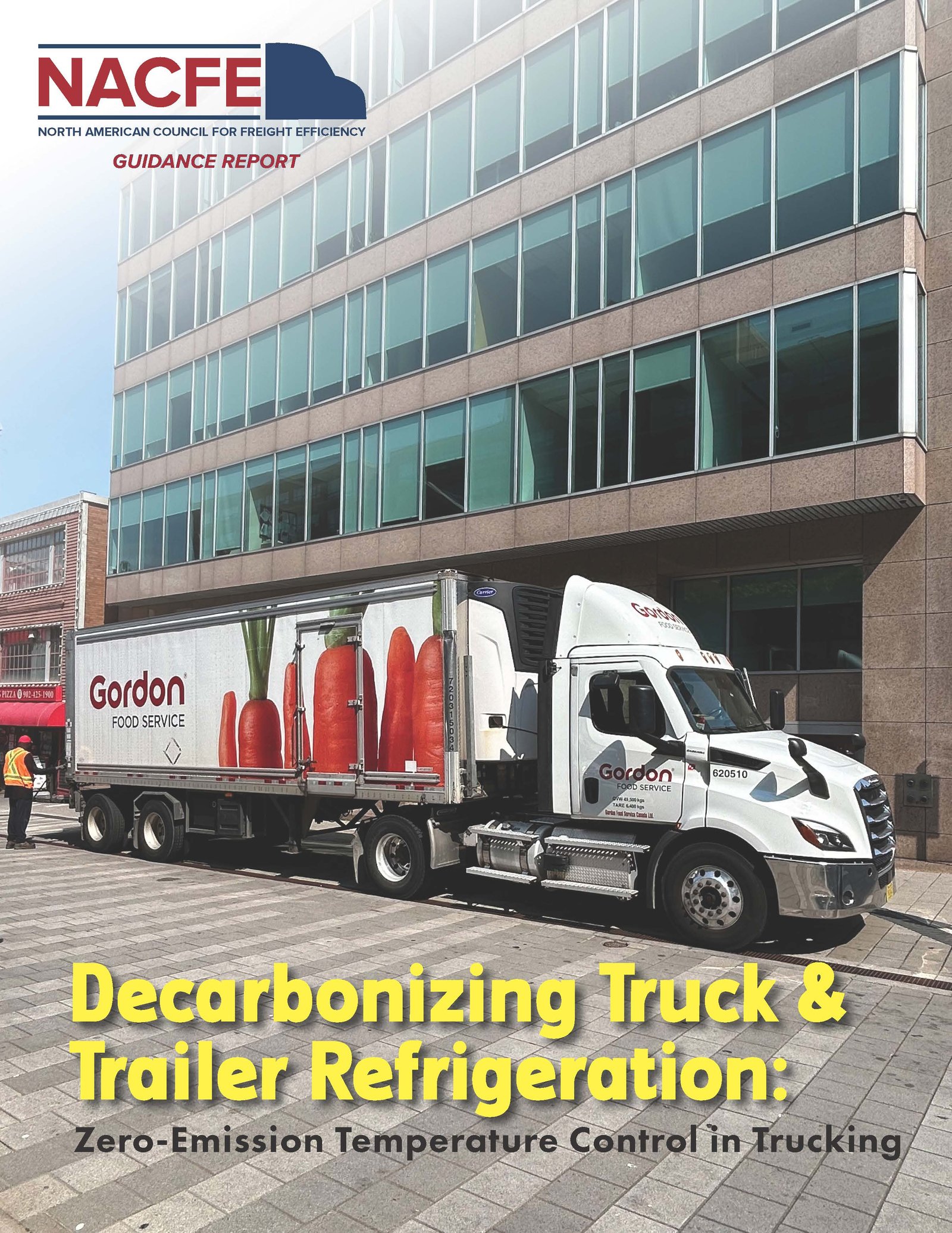 NACFE Releases First Refrigeration Report NACFE Releases First Refrigeration Report