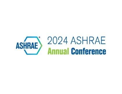 Technical Program Released For ASHRAE 2024 Conference for Integrated Design, Construction ...