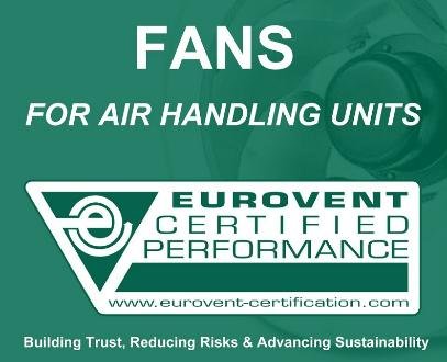 Eurovent Certita Certification has added a revamped Fan certification ...