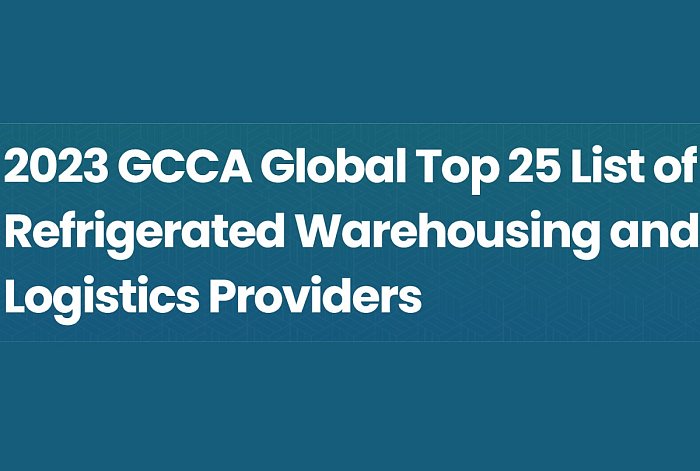 2023 GCCA Global Top 25 List of Refrigerated Warehousing and Logistics ...
