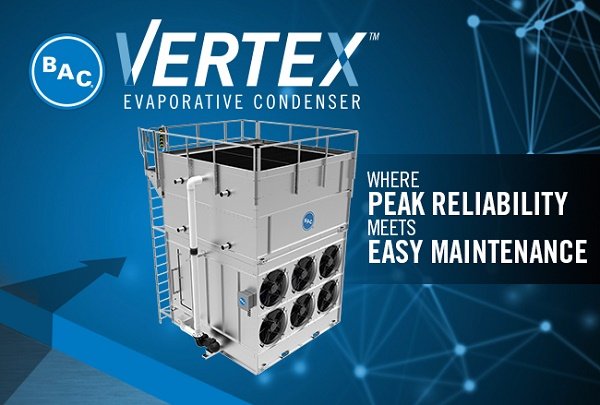 Baltimore Aircoil Company introduced the Vertex Evaporative Condenser - Coowor.com